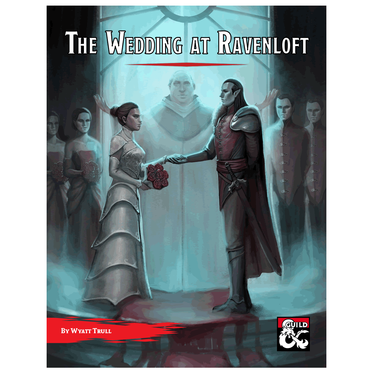 Dungeons & Dragons Curse of Strahd: The Wedding At Ravenloft (5E) DMsG ...