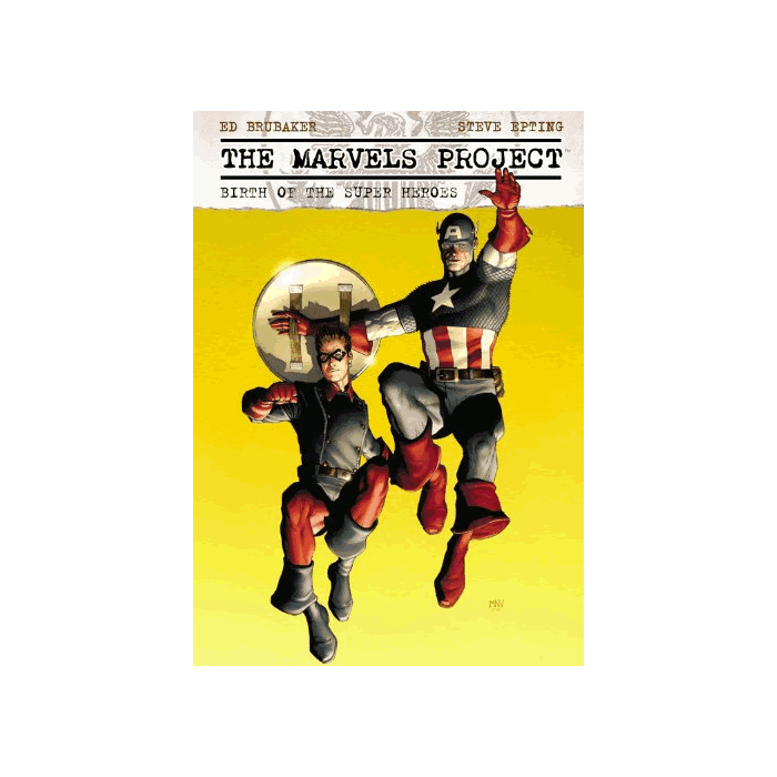 Marvel The Marvels Project Birth of the Super Heroes | Enterprize ...